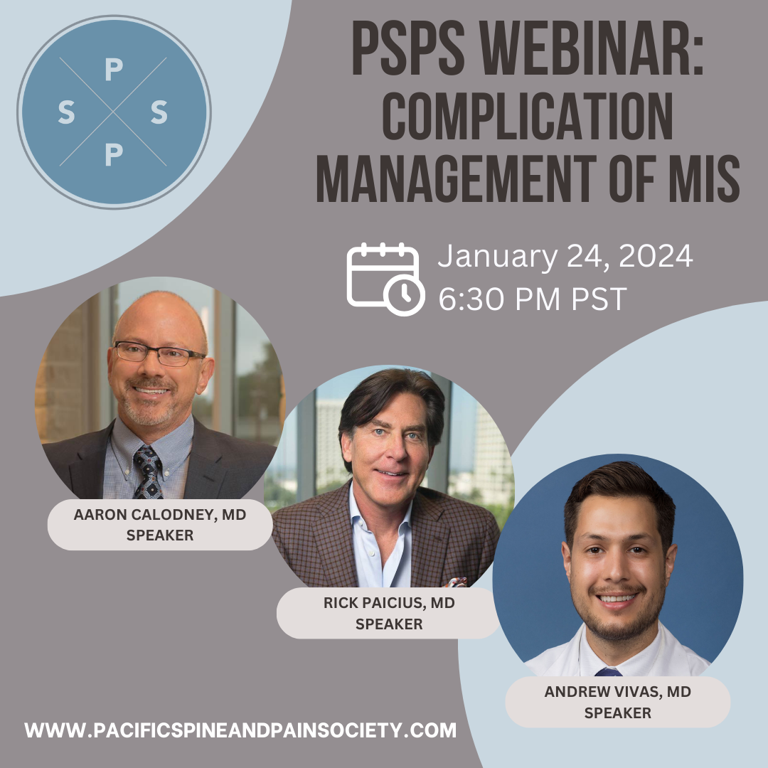 Pacific Spine and Pain Society | Webinars | Complication Management of MIS