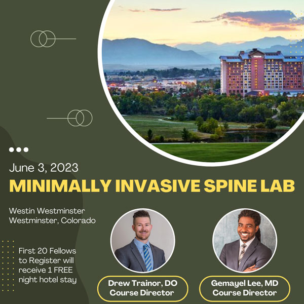 Pacific Spine and Pain Society | Minimally Invasive Spine Workshop